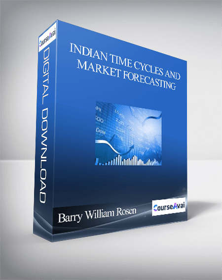 Barry William Rosen – Indian Time Cycles and Market Forecasting ...