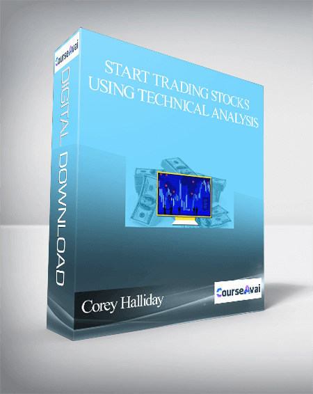 Corey Halliday – Start Trading Stocks Using Technical Analysis ...