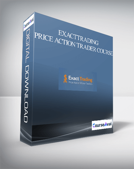 Exacttrading – Price Action Trader Course - Gripforex.com