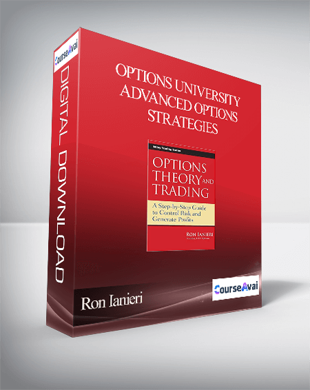 Options University – Ron Ianieri – Advanced Options Strategies ...